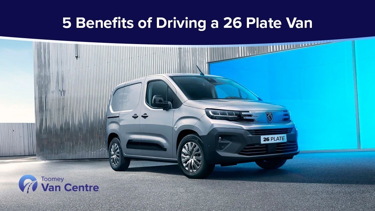 5 Benefits Of Driving A 26 Plate Van